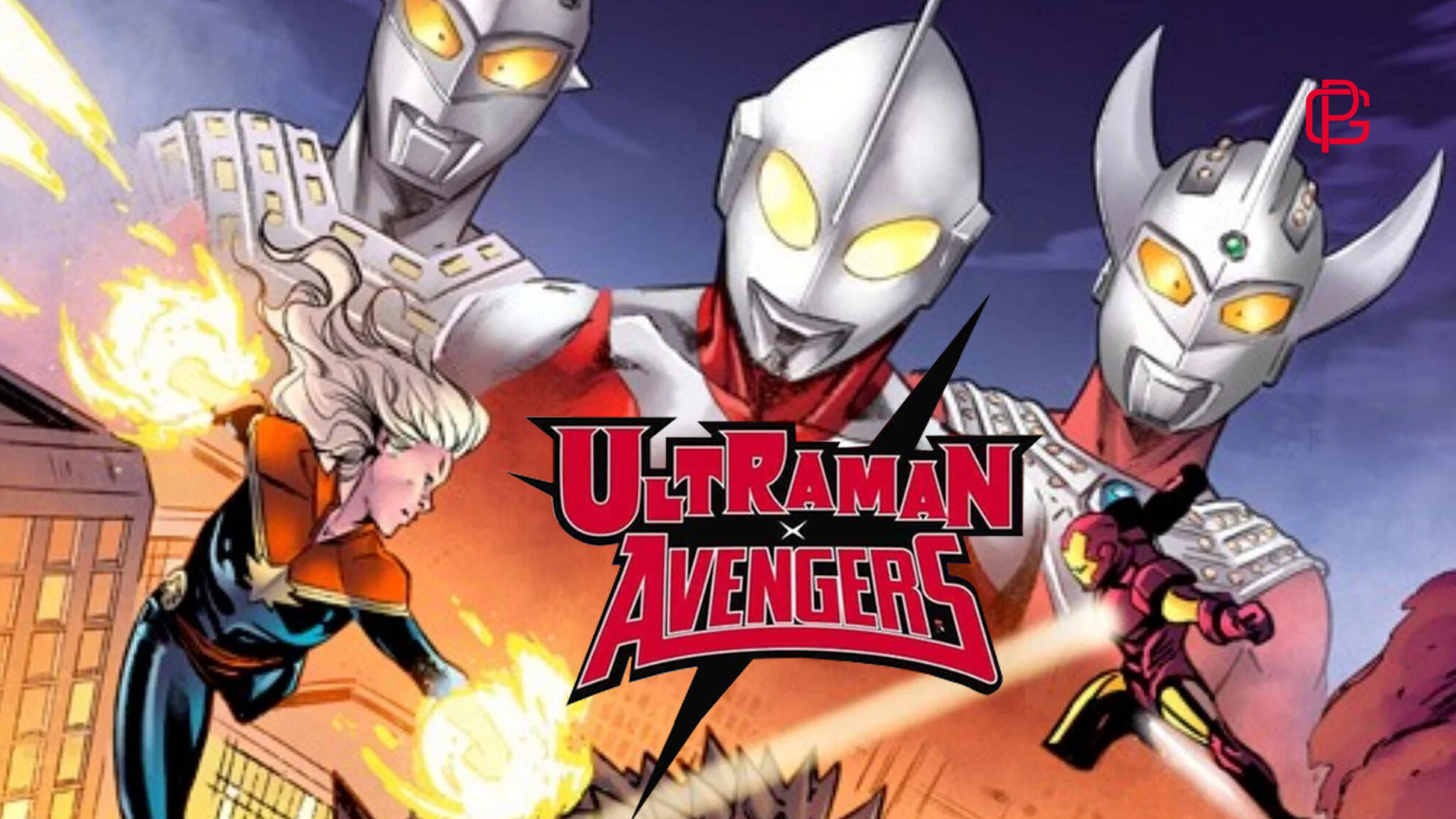 Ultraman X Avengers: Rilis Bulan Agustus! - Pojok Gamers